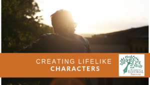 Creating Lifelike Characters - SoapBox Editorial Services, LLC